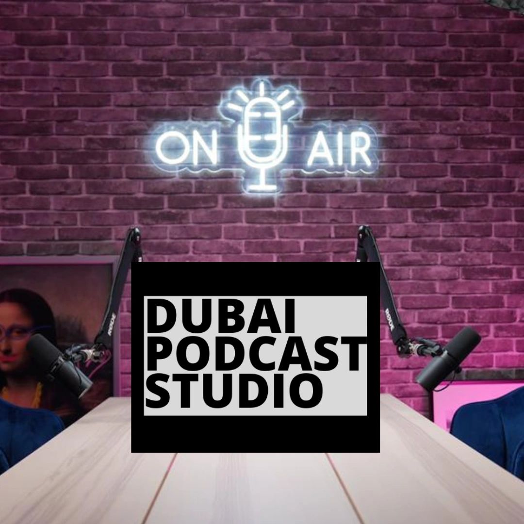 Podcast Dubai Studio Best Podcasting Services In Dubai